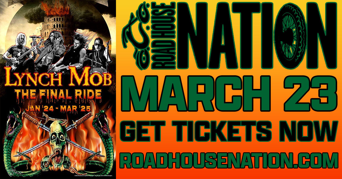 Lynch Mob 3/23 – OCC Road House Nation