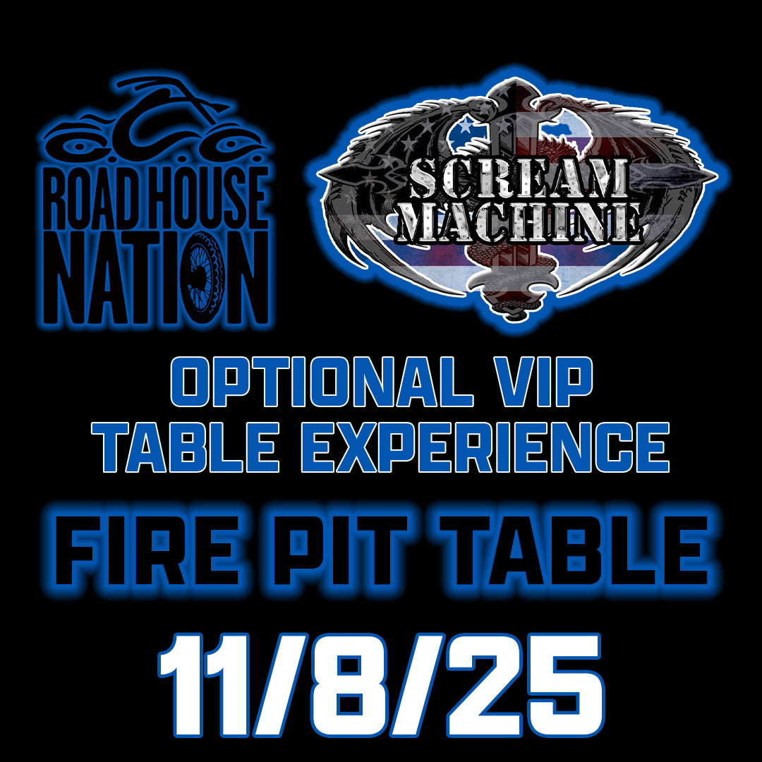 Road House Nation Presents: Scream Machine 11/8/25 VIP Table Experienc ...