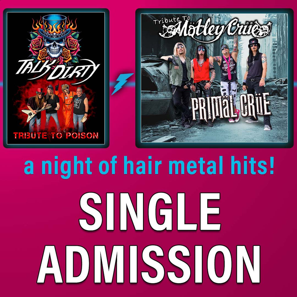 Road House Nation Presents: Primal Crue- Tribute to Motley Crue w/ Spe ...